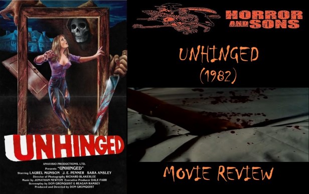 Unhinged (1982) – Movie Review – Horror And Sons