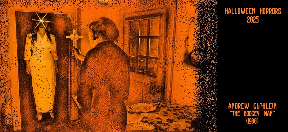Halloween Horrors 2025: Andrew Guthlein on 1980’s “The Boogey Man ...